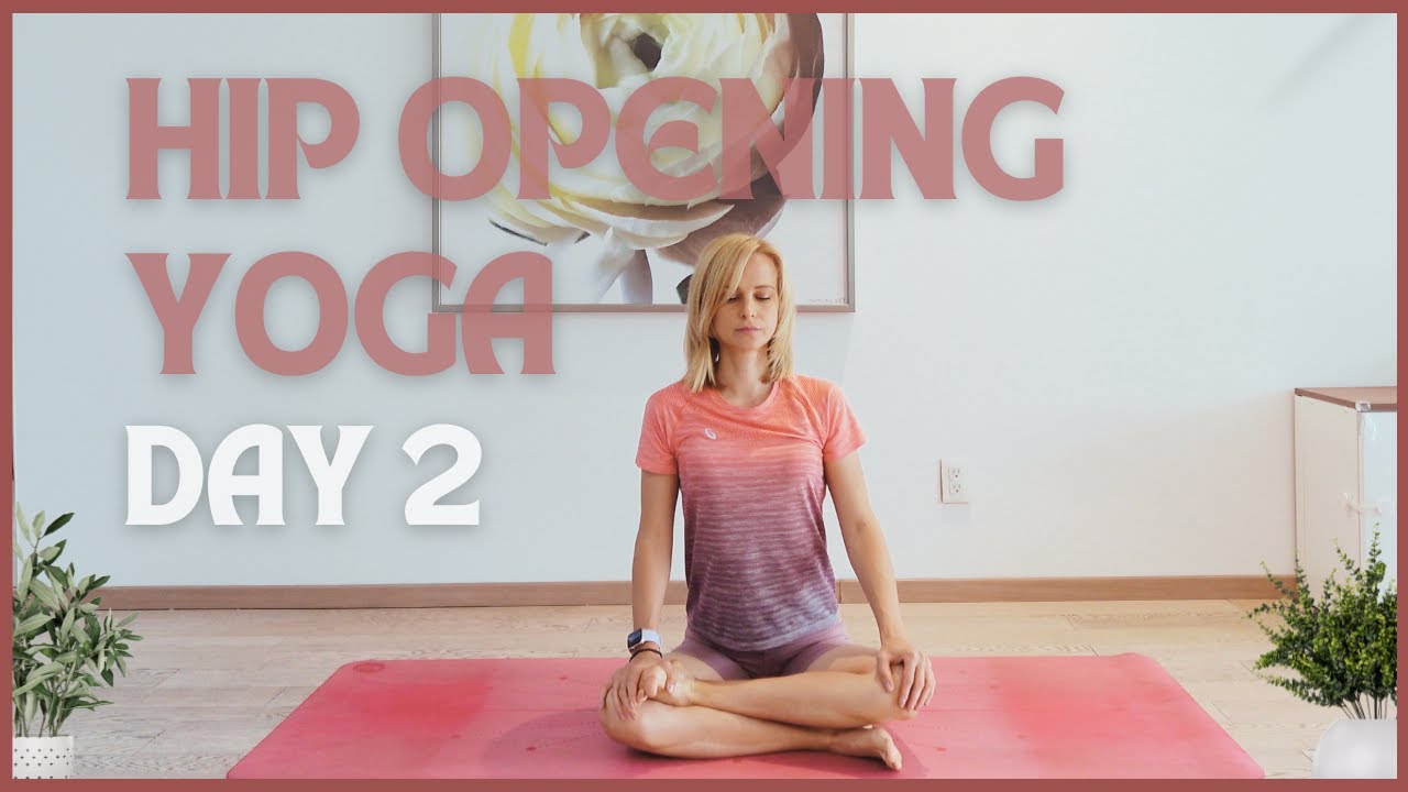 Day 2 - Hip Opening Yoga – Gentle Stretches for Hips & Lower Back - YouTube