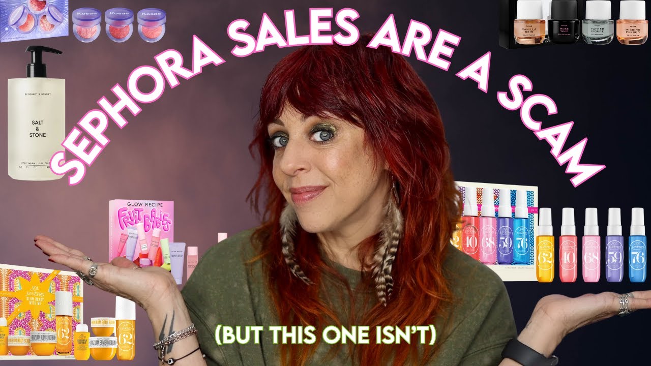 The Sephora "Savings Events" are junk, but this sale is not. - YouTube