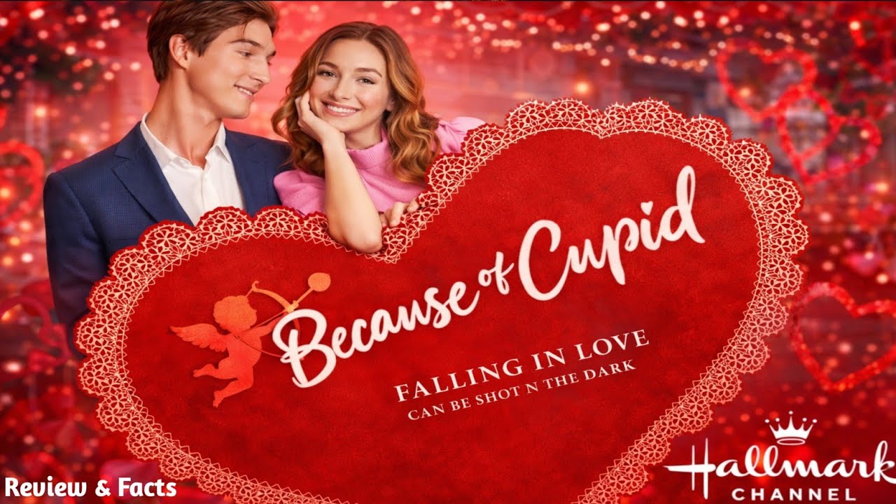 Because of Cupid 2026 - New Hallmark Movies 2026 - Romance Movies 2026 ...