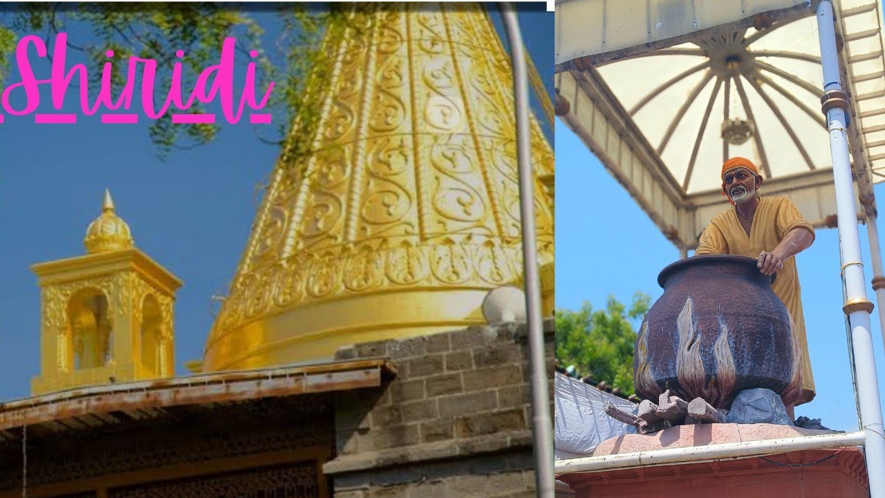 Shirdi Sai Baba Temple | How to Reach Shirdi | Shirdi Sai Prasadalaya ...