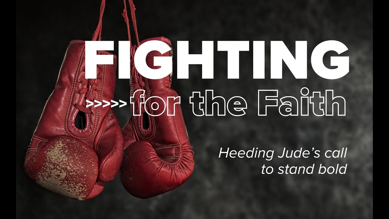 Fighting for the Faith Pt. 4 | Living in the Midst of Apostasy for God ...