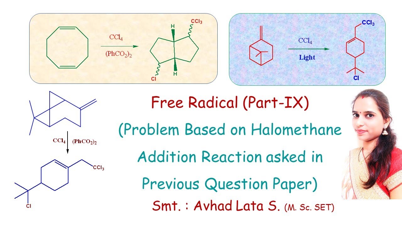 Lecture 16 Free Radical(Part-9) Problem based on Halomethane Addition ...