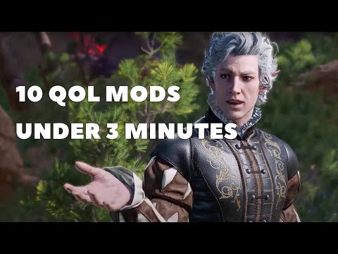 10 MUST HAVE BG3 MODS in UNDER 3 MINUTES