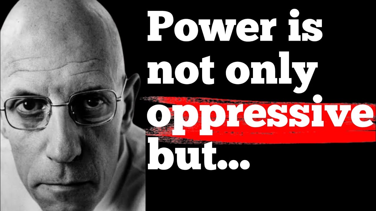 Power is not only oppressive but ||Michel Foucault - YouTube