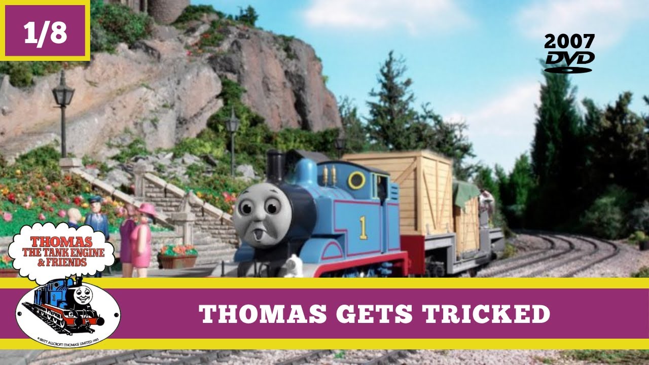 Thomas Gets Tricked (Part 1/8) | Thomas & Friends [DVD 2007] - YouTube