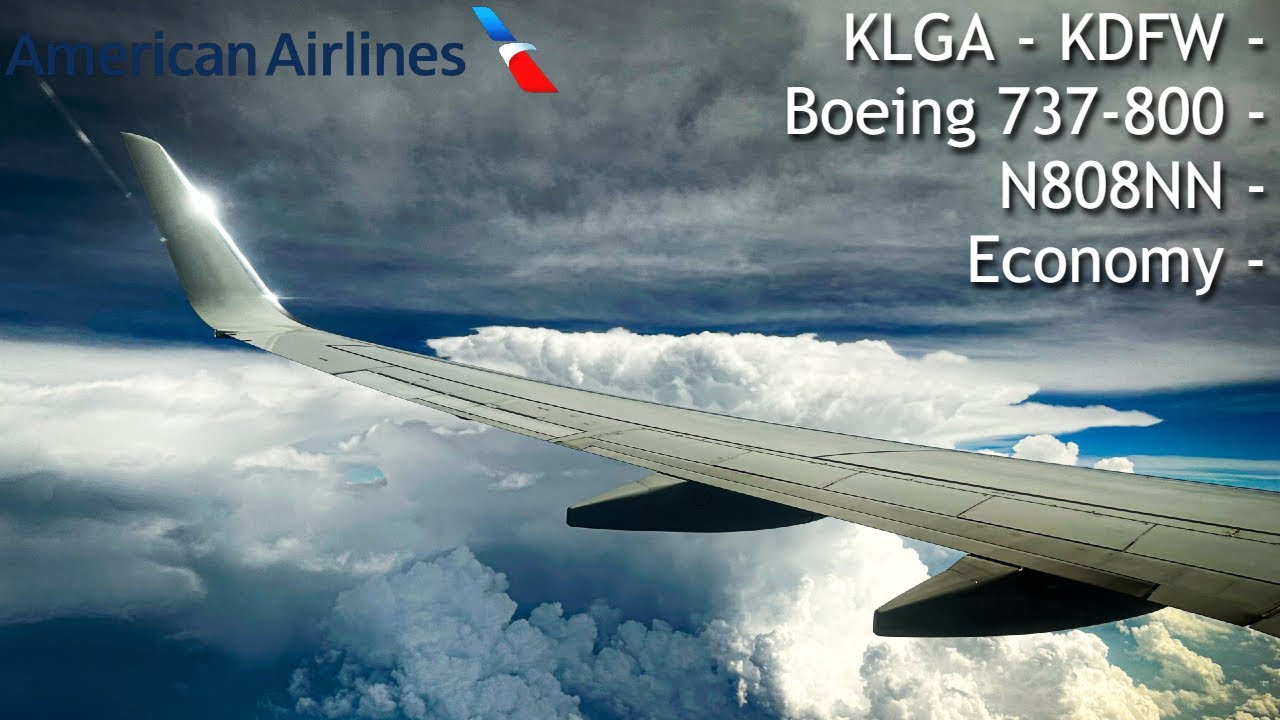 TRIP REPORT 2023 | American Airlines | Boeing 737-800 | KLGA - KDFW ...