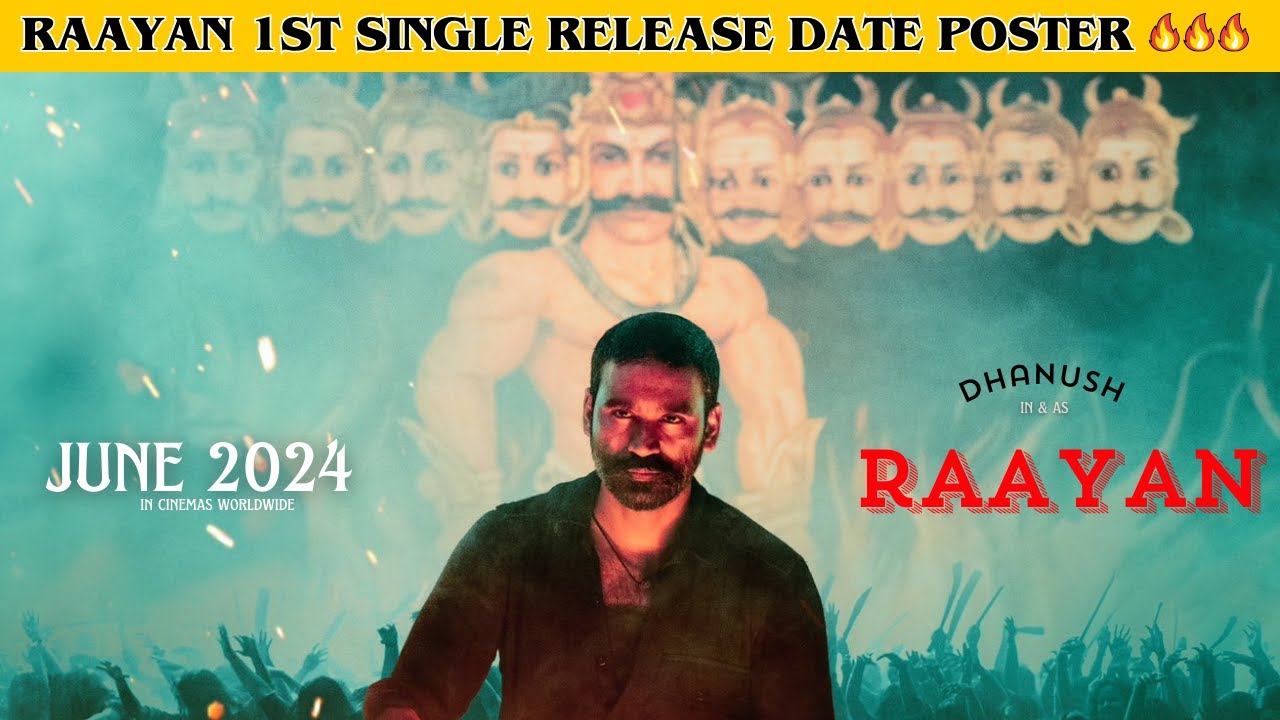 Raayan 1st single release date poster #dhanush #raayan - YouTube