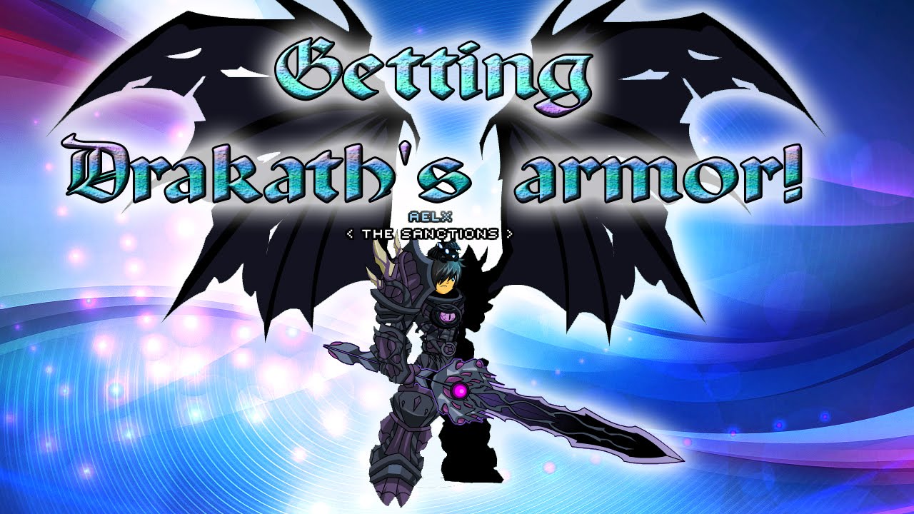 AQW: Aelx gets Drakath's Armor! - YouTube