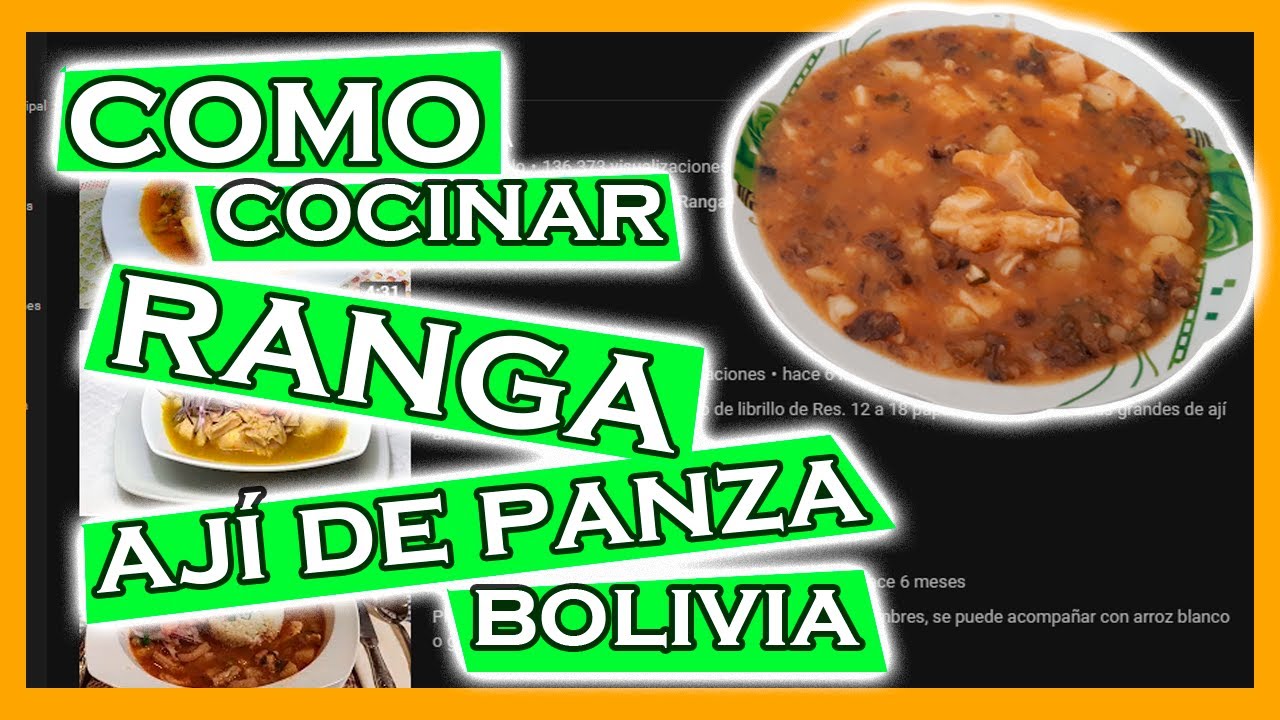 como cocinar RANGA 🥣 Boliviana (AJÍ de PANZA) - YouTube