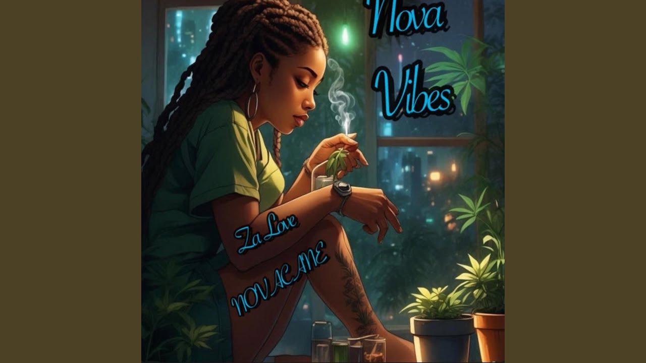 Nova Vibes (feat. Novacane) - YouTube