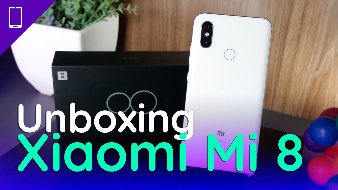 Unboxing e primeiras impressões do Xiaomi Mi 8 - YouTube