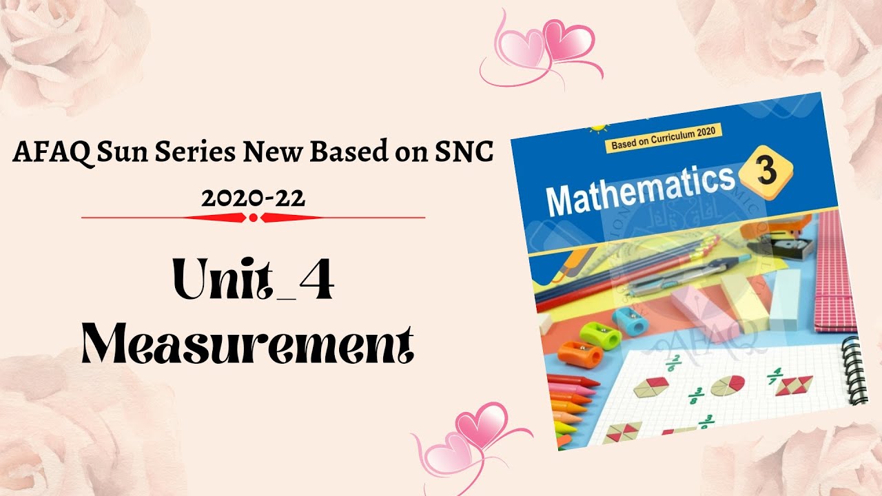 AFAQ Sun Series New Mathematics Class 3 Unit 4 Measurement Single National Curriculum - YouTube
