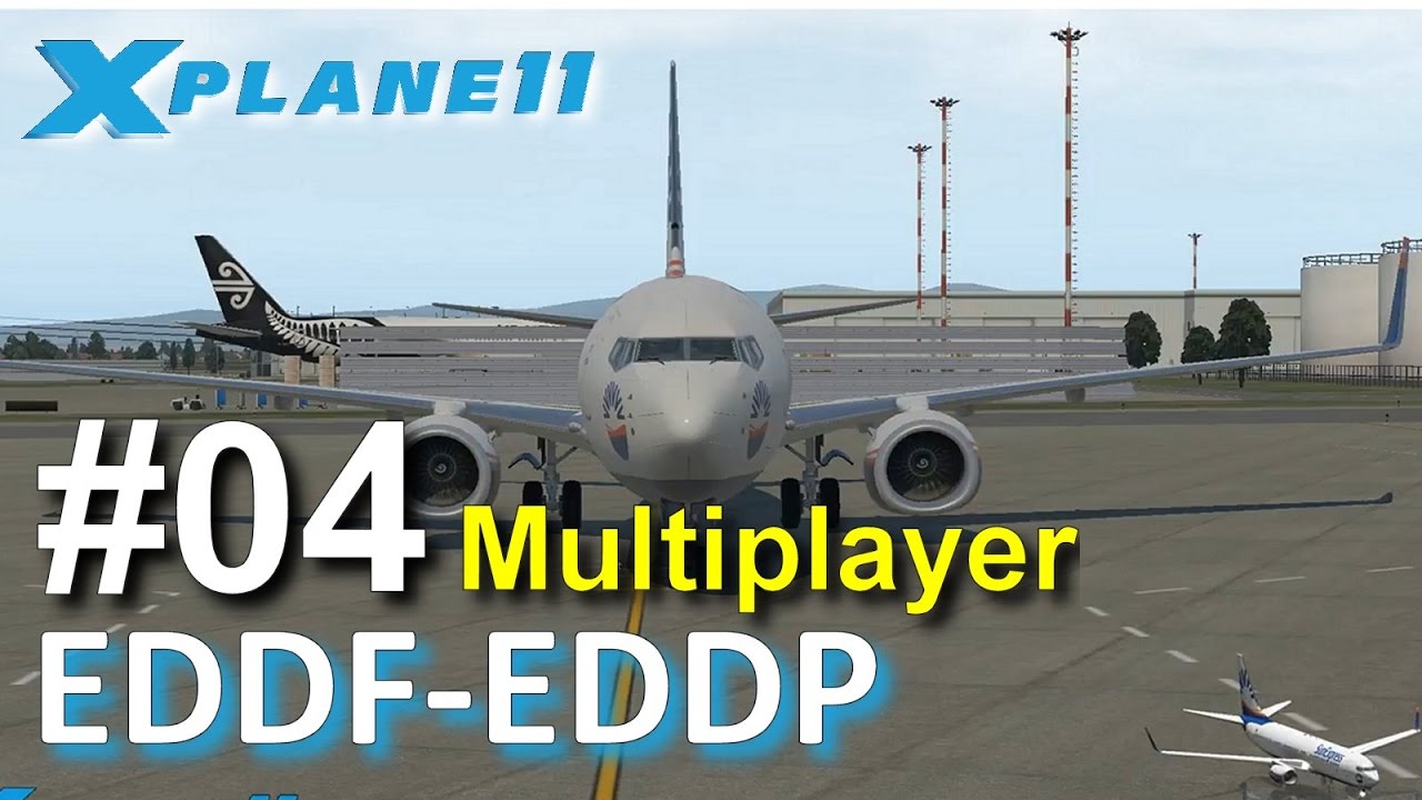 X PLANE 11 | #04 Im Multiplayer von EDDF nach EDDP - YouTube