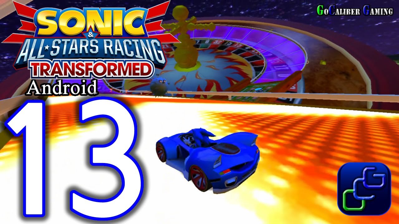 Sonic All Star Racing Transformed Android Walkthrough - Part 13 - World ...