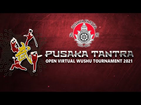CQ B Putri Pusaka Tantra Open Virtual Wushu Tournament 2021