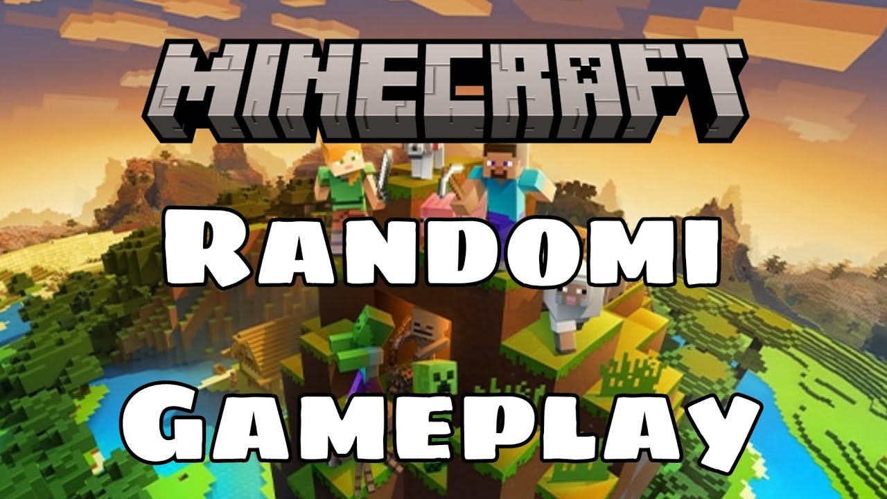 Randomi Gameplay (I tried playing Minecraft) - YouTube