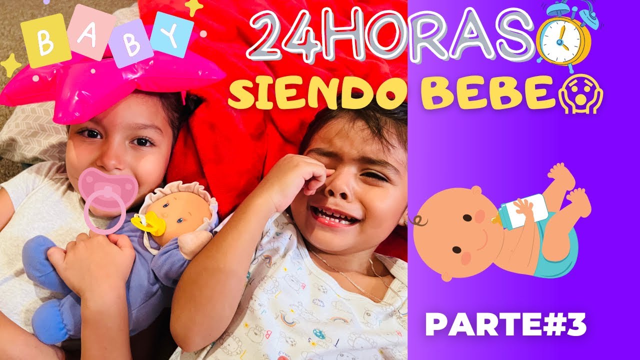 24 HORAS SIENDO BEBE PARTE#3 😱😱 | BABY MARIE, BABY APRIL | KIDS MARIE ...