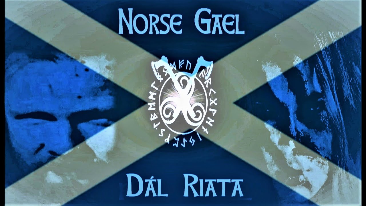 Norse Gael - Dál Riata - YouTube