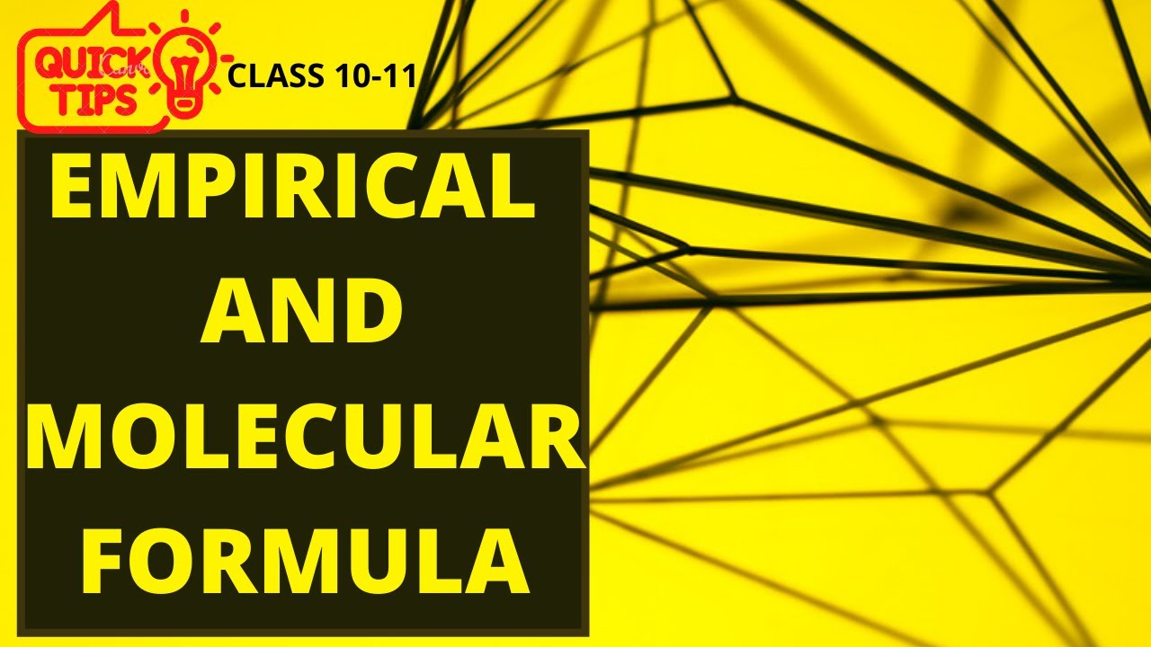 Empirical Formula and Molecular Formula/ Class 10/ Class 11 - YouTube