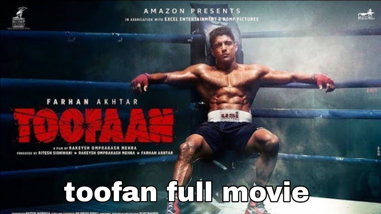 toofan full movie || starring Farhan Akhtar || amazon prime video ...