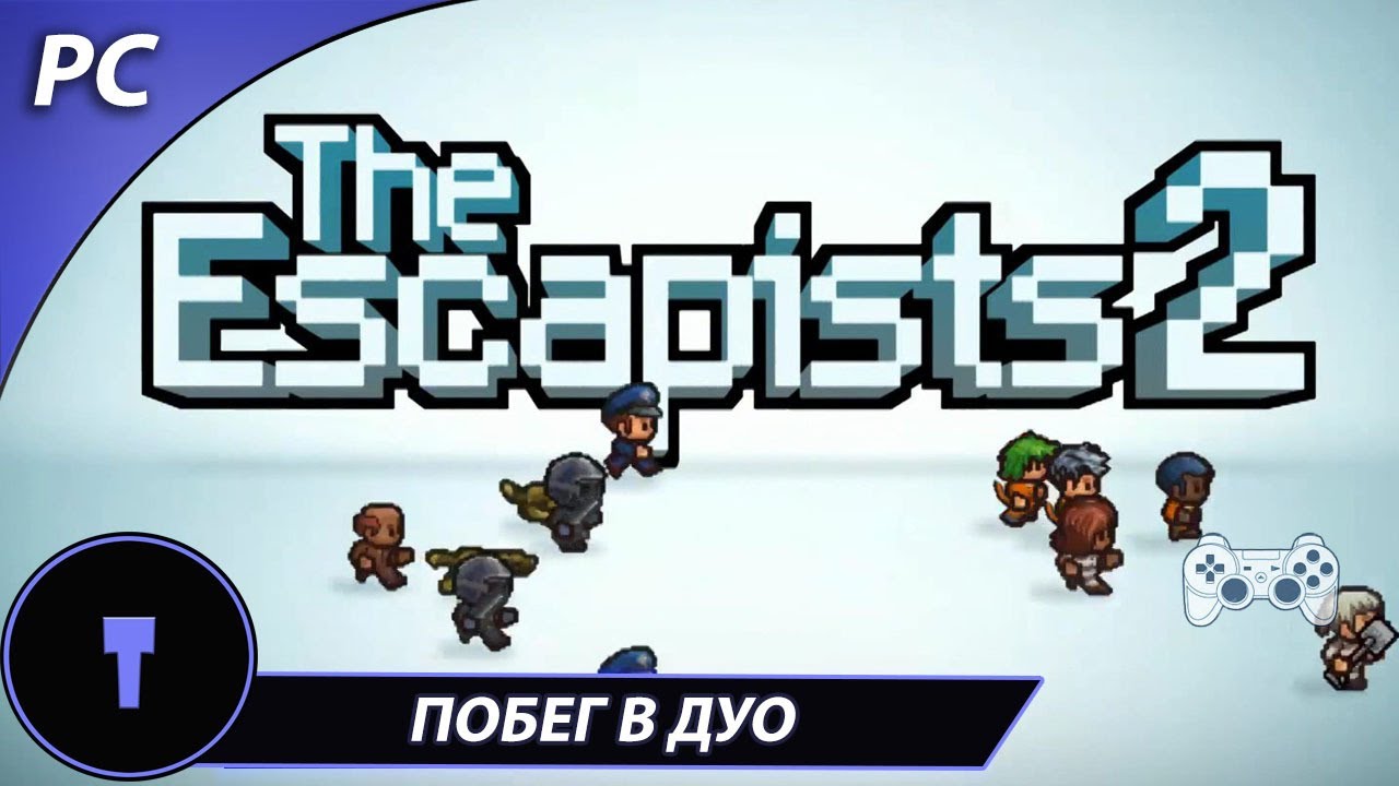 Суровая зима Fort Tundra Area 17 The Escapists 2 #6 - YouTube