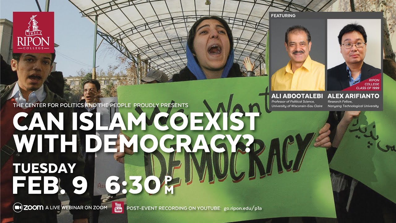 Center for Politics and the People: Can Islam Coexist with Democracy ...