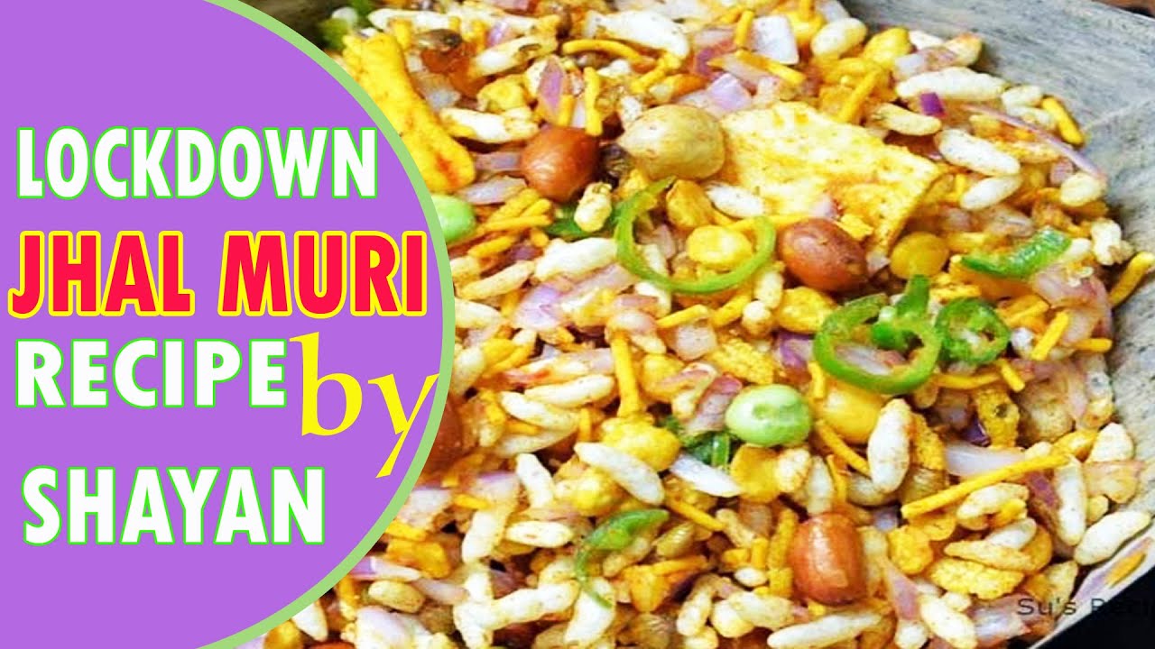 Lockdown Jhal Muri Recipe | Tasty Jhal Muri Recipe | Hot Spice Puffed ...