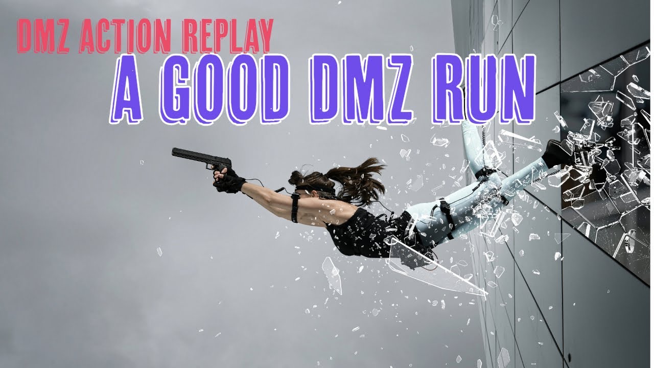 A Good DMZ Run - YouTube
