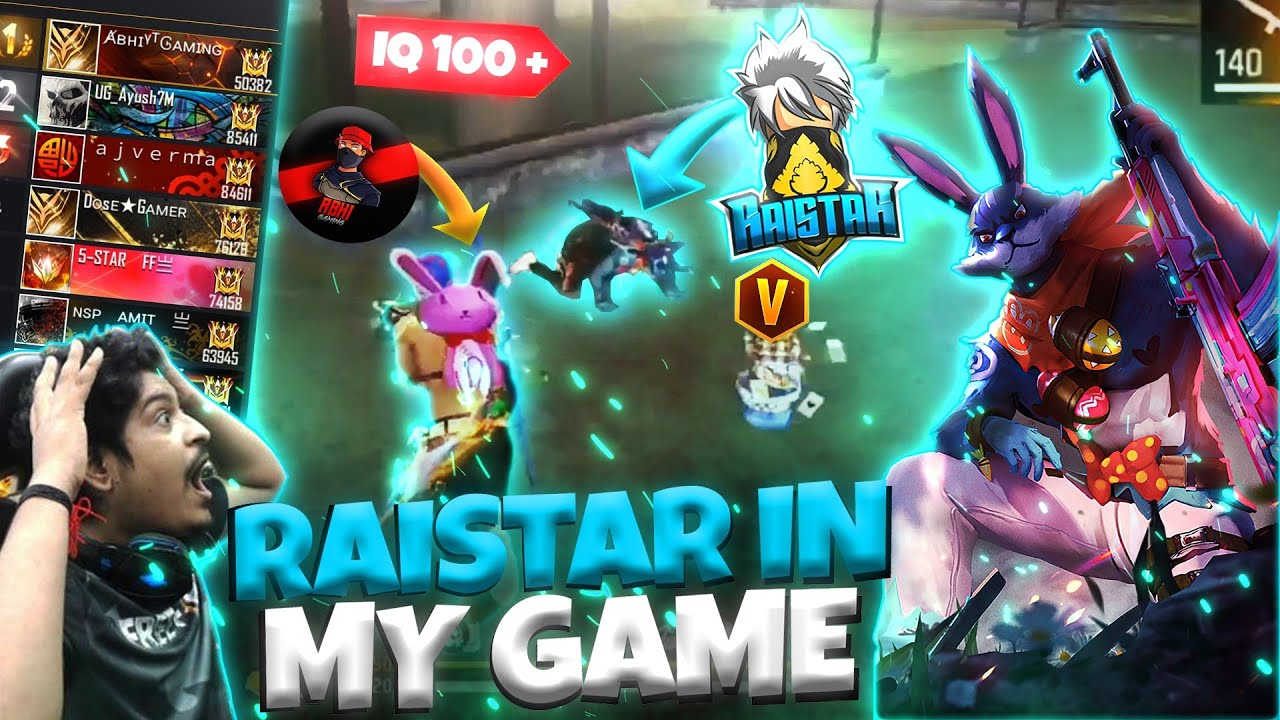 Raistar & GyanSujan In My Lobby 😱 I Killed Raistar 🥺 Funny Gameplay ...
