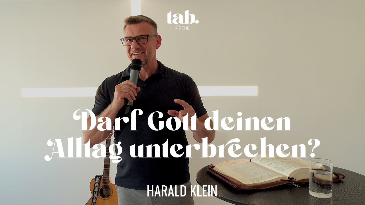 Darf Gott deinen Alltag unterbrechen? | Apg. 8,26-40 | Harald Klein - YouTube