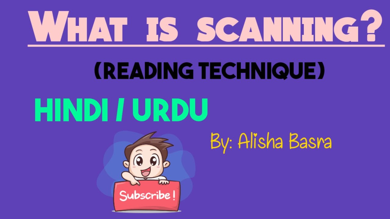 What Is Scanning How To Scan A Text Hindi Urdu YouTube What Is Scanning How To Scan A Text Hindi Urdu YouTube