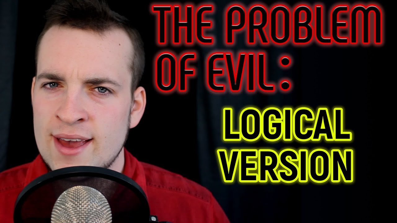 The Logical Problem Of Evil An Overview And Critique YouTube the-logical-problem-of-evil-an-overview-and-critique-youtube