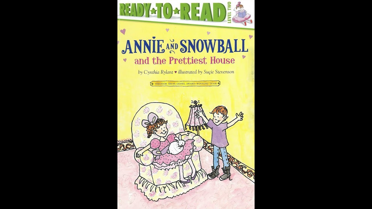 The Prettiest House (Annie & Snowball #2) - YouTube