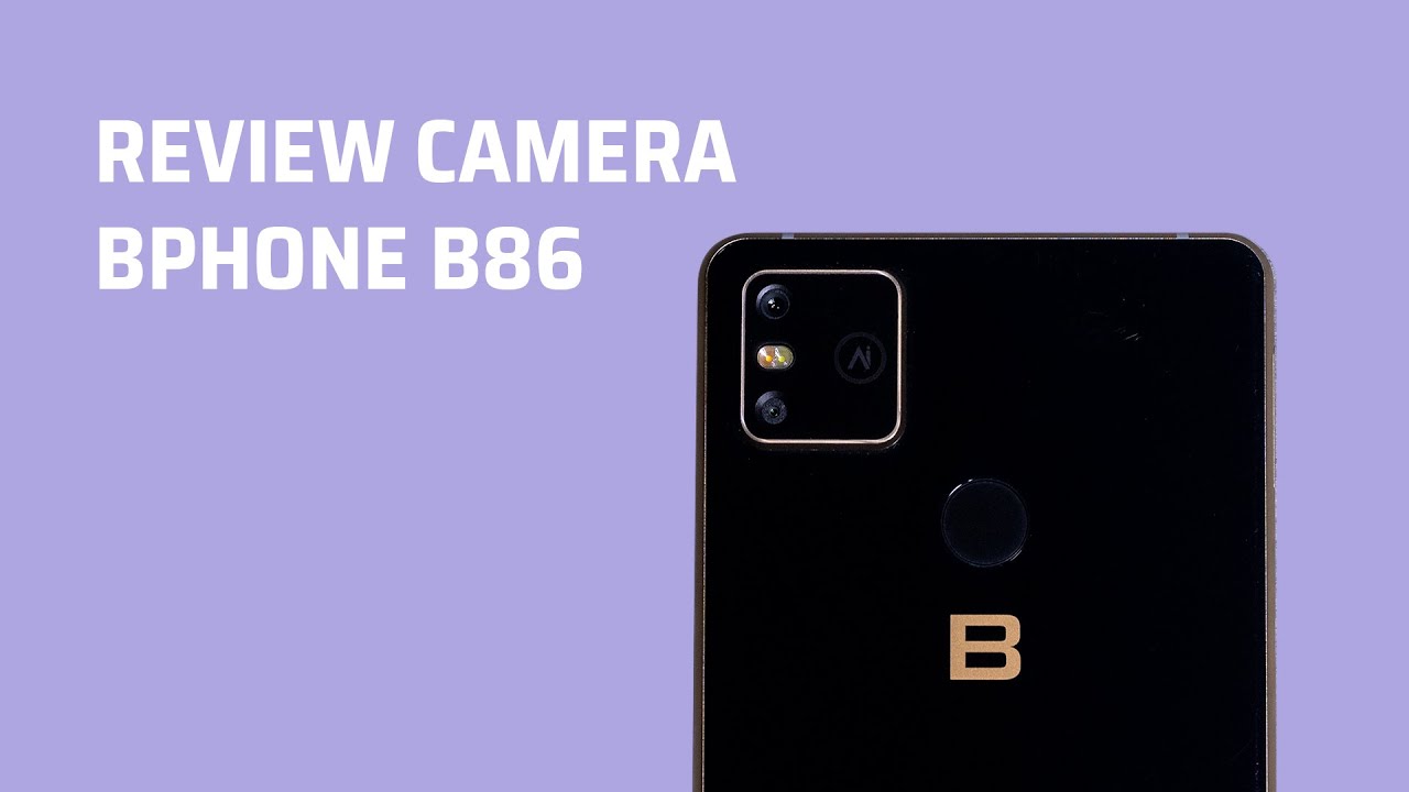 Review Camera Bphone B86 - YouTube