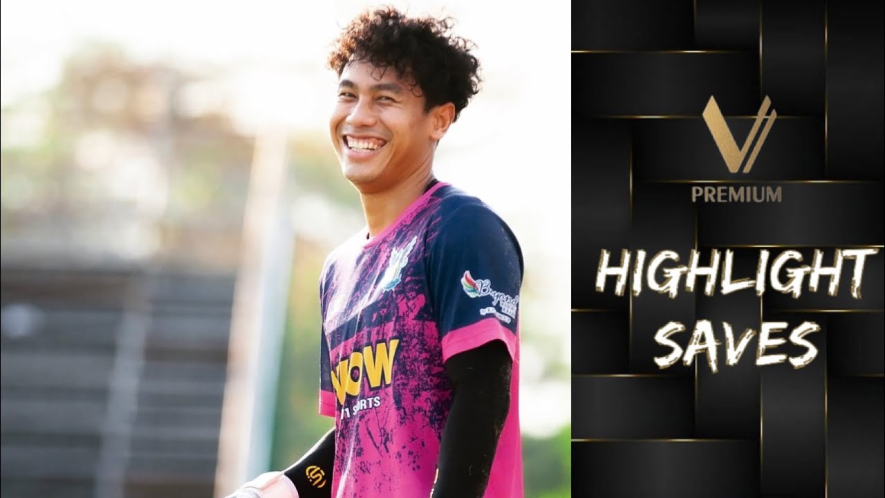 V Highlight Week 26(T1) : V Elites ภาณุพันธ์ จูเฮง 🤍💙🧤 สุพรรณบุรี เอฟซี ...