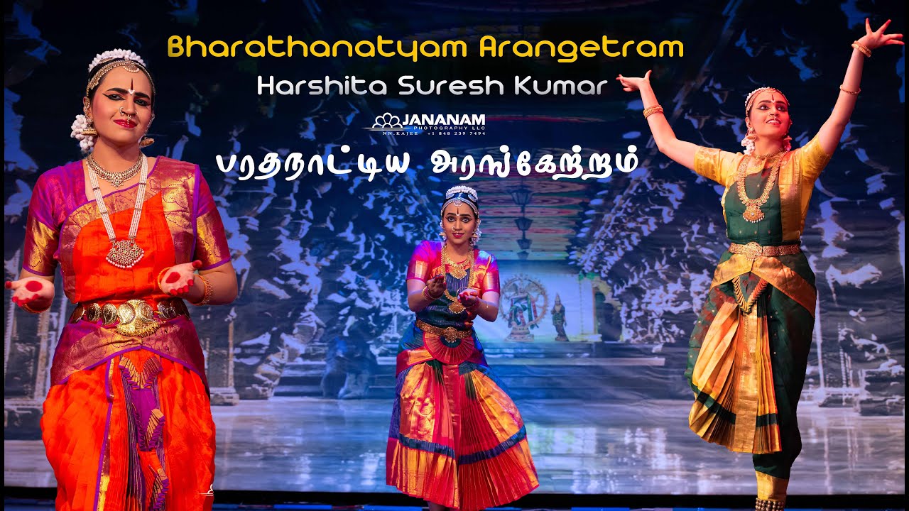 Harshita's Arangetram Full Video -Jananam Photography LLC - YouTube