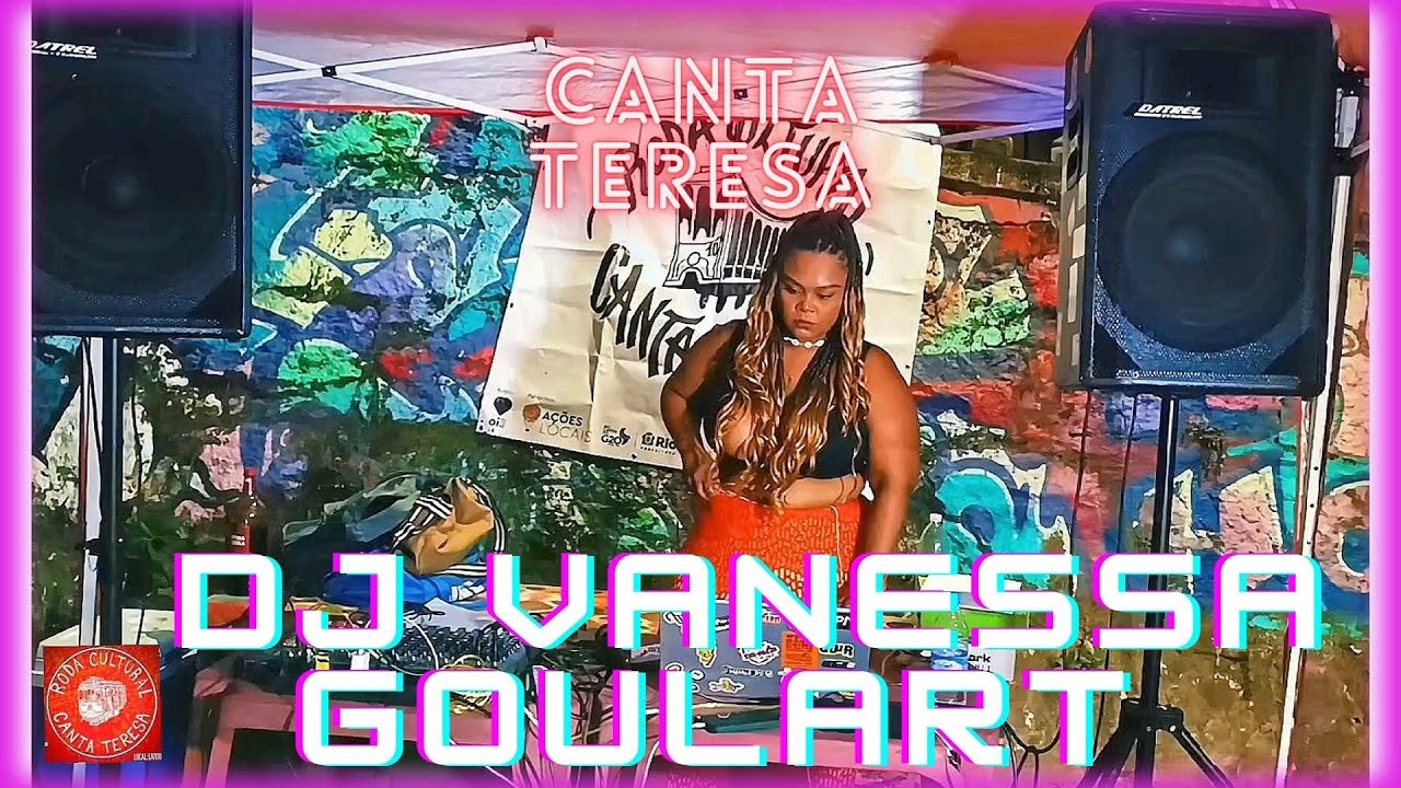 DJ VANESSA GOULART SET COMPLETO RODA CULTURAL CANTA TERESA EDIÇÃO ...