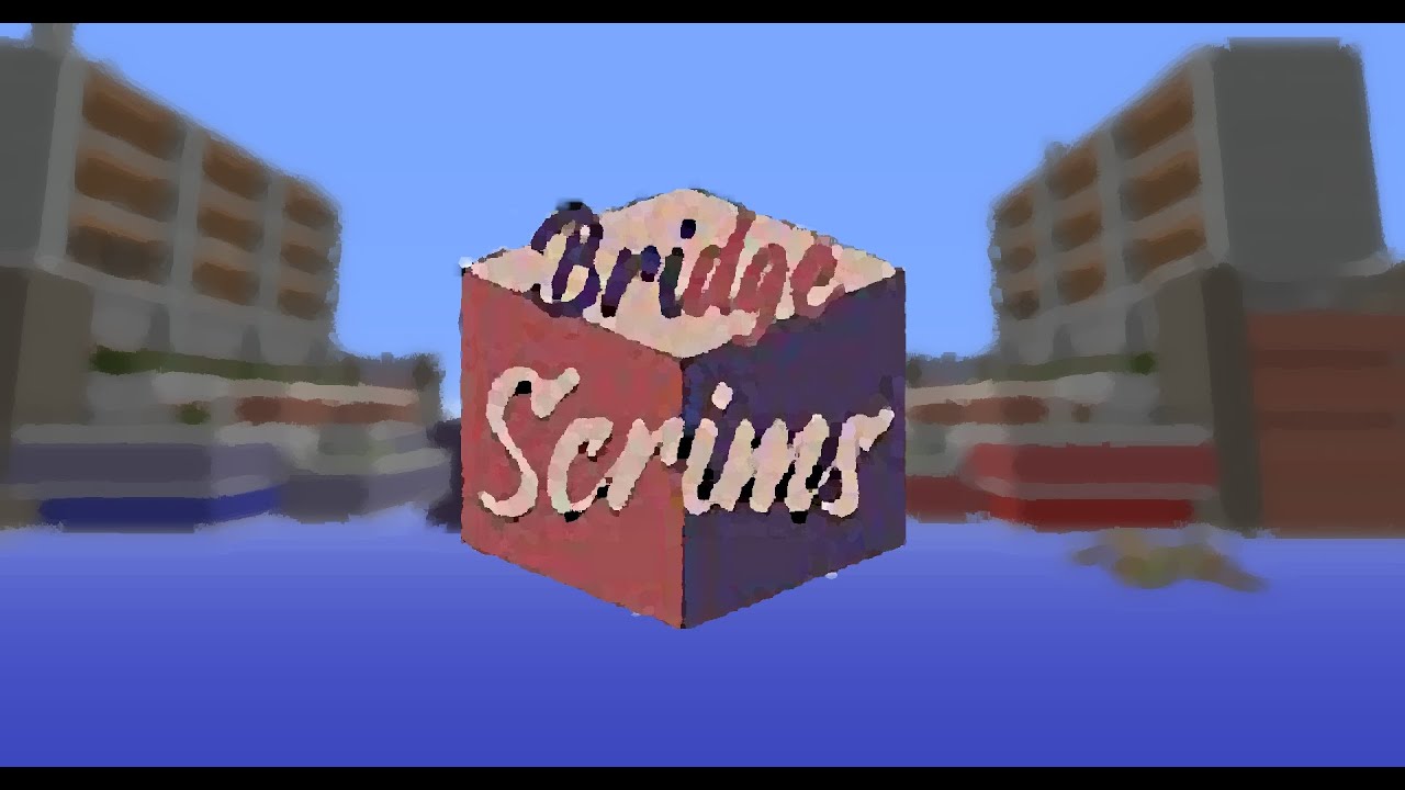 Trying Bridge Scrims for the First Time - YouTube