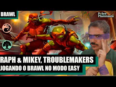 UM DOS DECKS MAIS ABSURDOS DO BRAWL  - RAPH & MIKEY, TROUBLEMAKERS - MTG Arena Brawl
