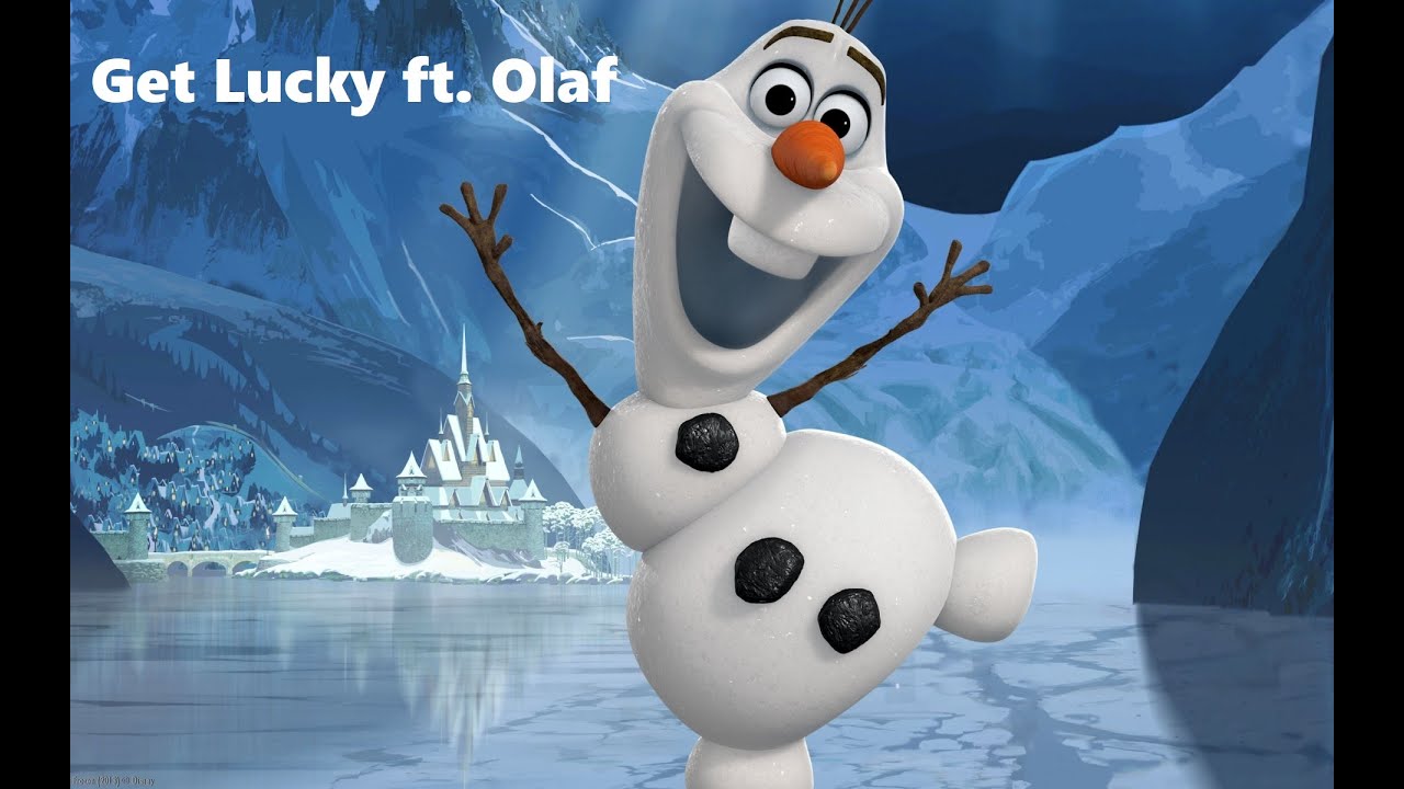 Get Lucky ft. Olaf | Frozen - YouTube