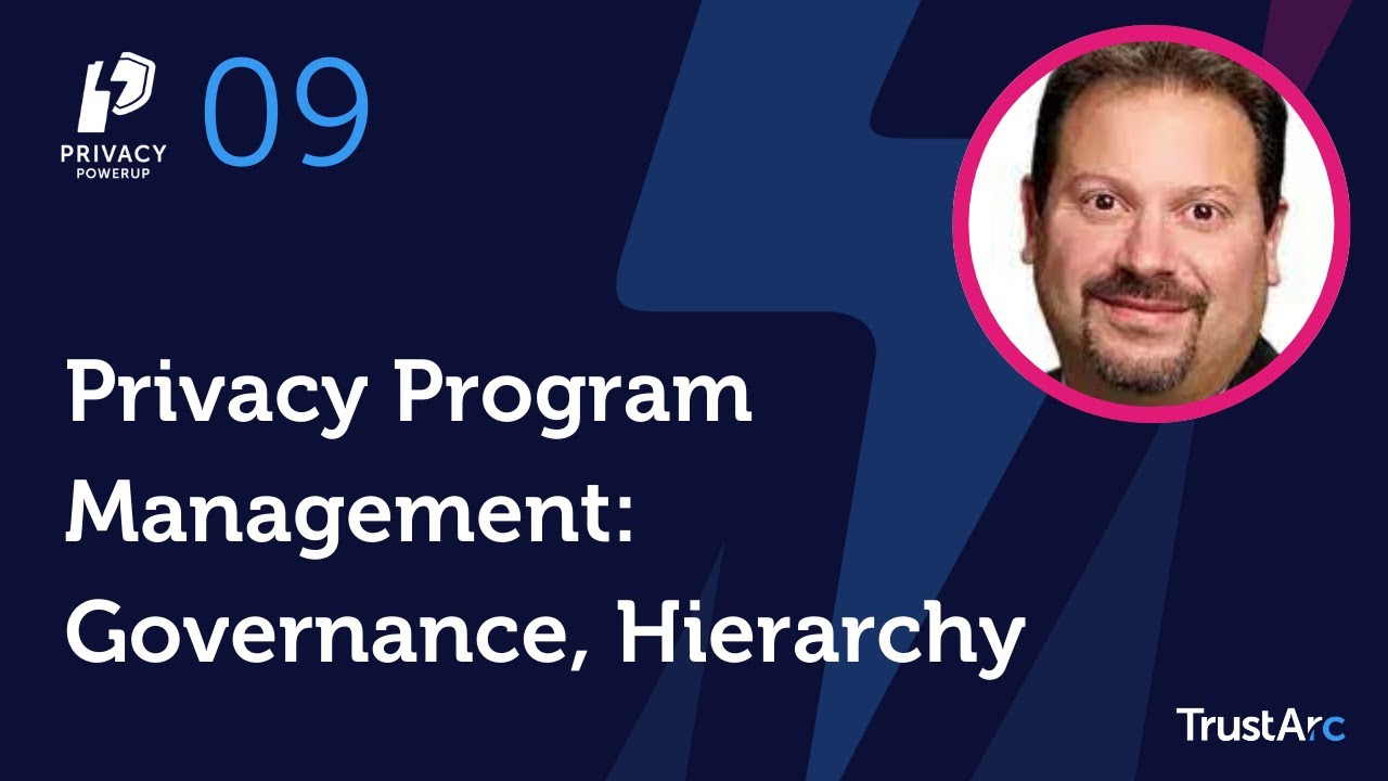 Privacy Program Management: Governance, Hierarchy | Privacy PowerUp #9 ...