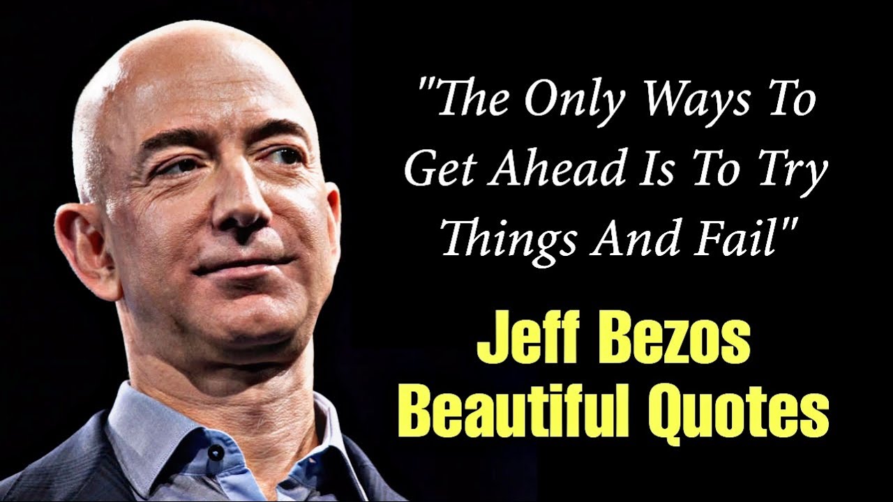 Beautiful Quotes From Jeff Bezos 🔥 Jeff Bezos Quotes 🔥 #jeffbezos - YouTube