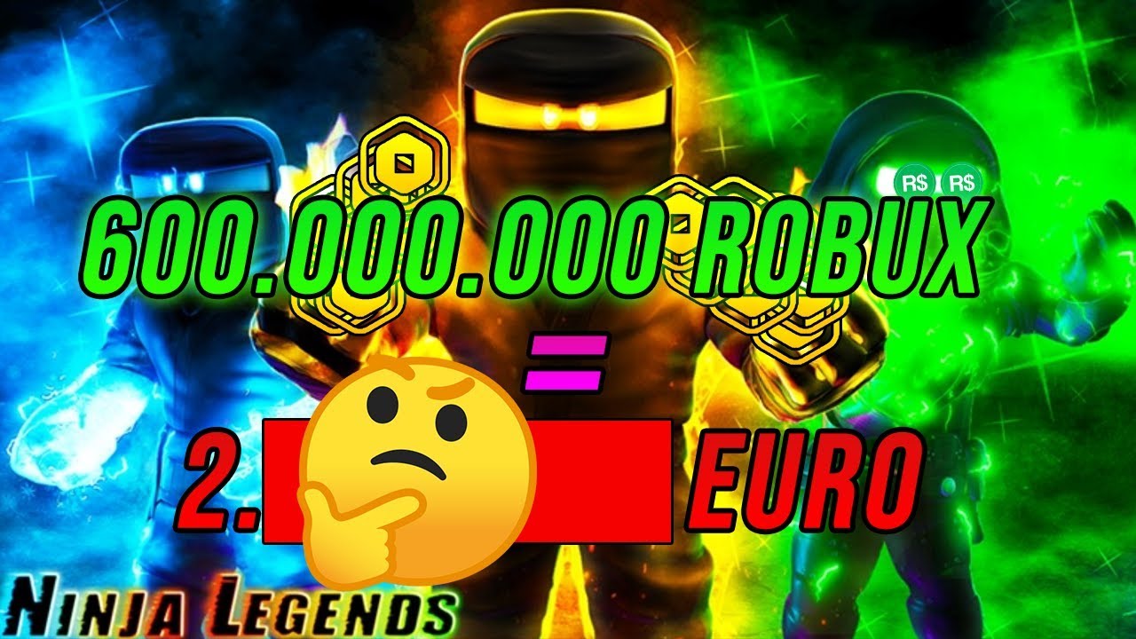 So Viele Robux Und Euro Hat Ninja Legends Eingenommen unglaublich so-viele-robux-und-euro-hat-ninja-legends-eingenommen-unglaublich