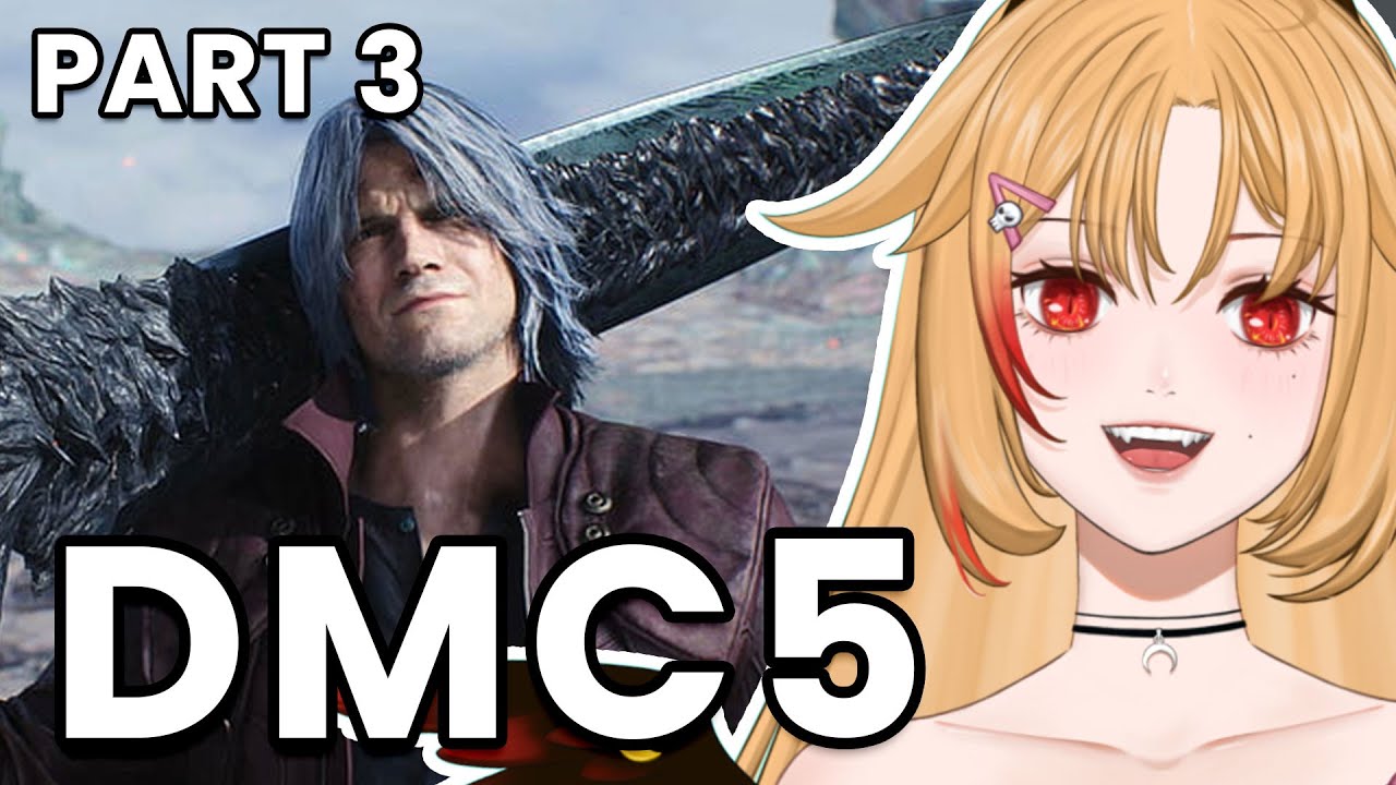 【Devil May Cry 5 | Playthrough Part 3】We getting into some good stuff ...
