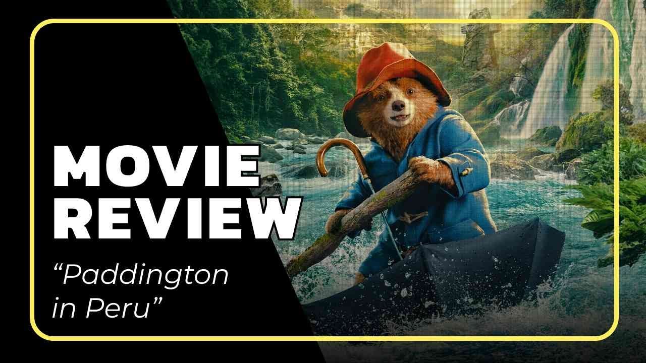 Paddington in Peru | Movie Review - YouTube