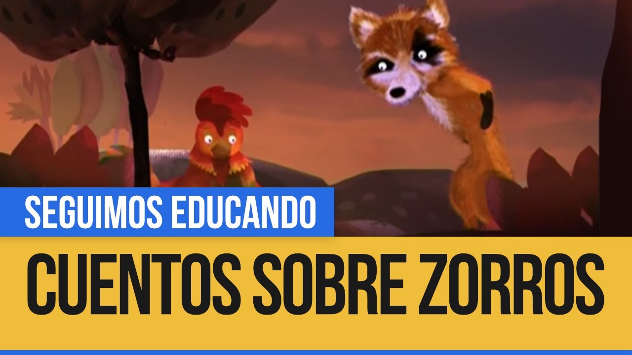 Prácticas del lenguaje: Analizamos cuentos sobre zorros - Seguimos ...