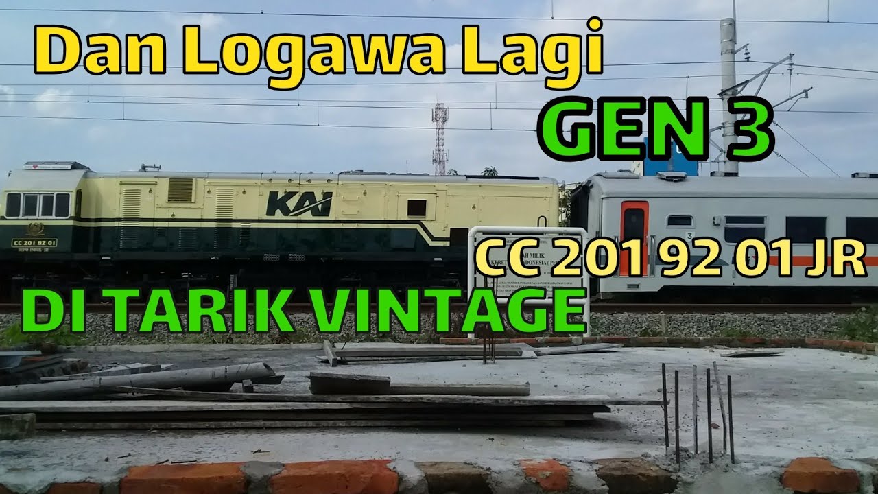 Dan Terjadi Lagi KA LOGAWA Di Tarik Lokomotif Vintage AC Gen 3|CC 201 ...