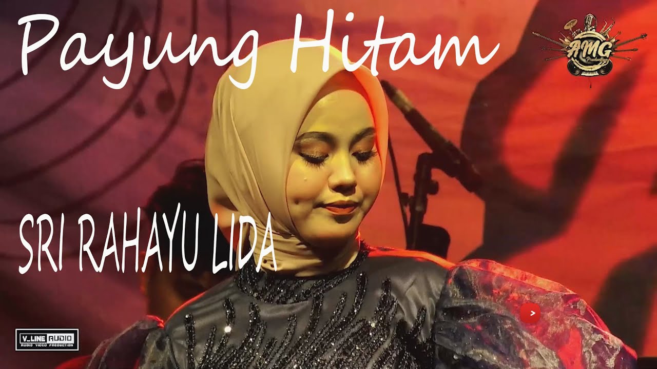 PAYUNG HITAM RAHAYU LIDA - YouTube