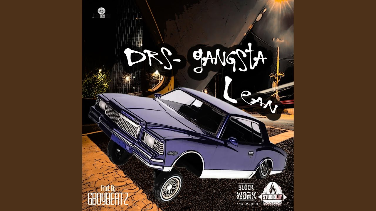 DRS (Gangsta Lean) (Instrumental) - YouTube