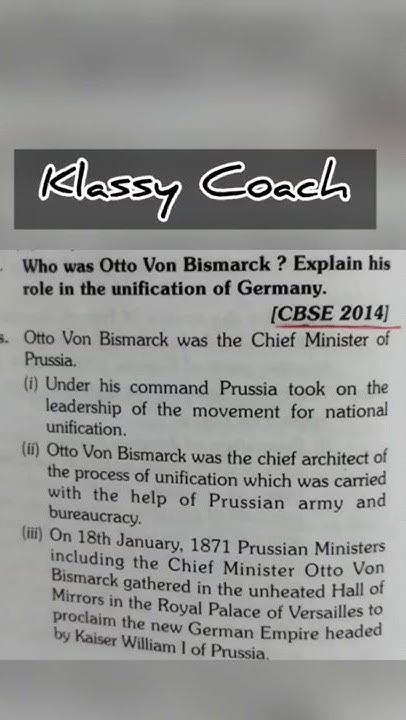 Class10 SSt ||Who was Otto Von Bismarck? Explain his role in ...